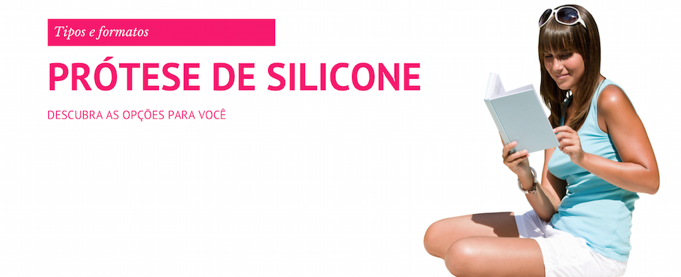 Descubra aqui os principais tipos de prótese de silicone para as mamas 🙂